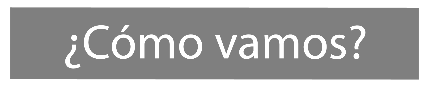 ¿Cómo vamos? - AMB